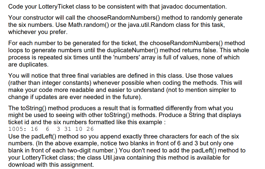 Solved Code your LotteryTicket class to be consistent with | Chegg.com