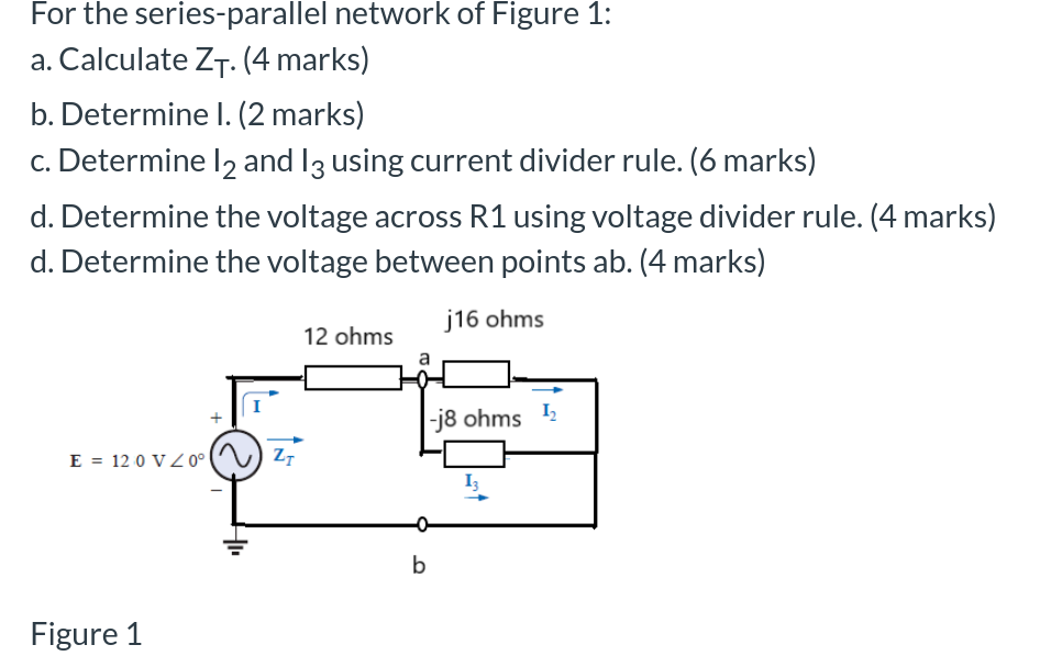 Solved For the series-parallel network of Figure 1: a. | Chegg.com