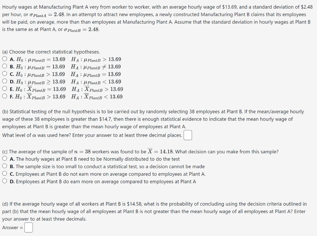 Solved Hourly wages at Manufacturing Plant A very from | Chegg.com
