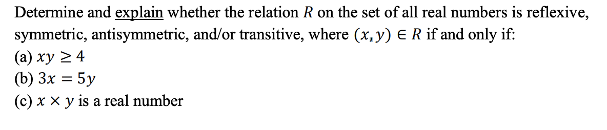 Solved Determine and explain whether the relation R on the | Chegg.com