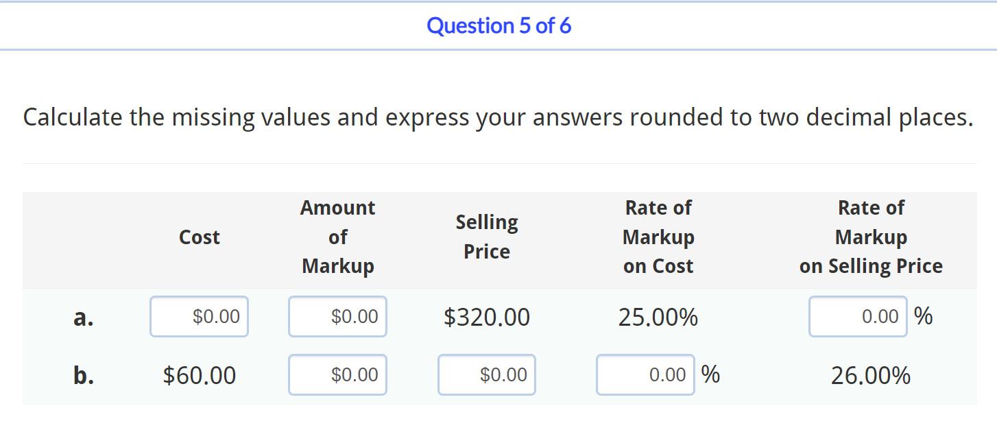 Solved Calculate the missing values and express your answers | Chegg.com