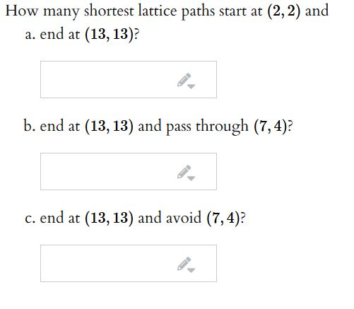 Solved How many shortest lattice paths start at (2, 2) and | Chegg.com