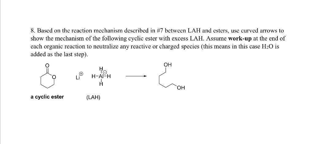Solved 8. Based on the reaction mechanism described in #7 | Chegg.com