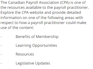 Solved The Canadian Payroll Association (CPA) is one of the | Chegg.com