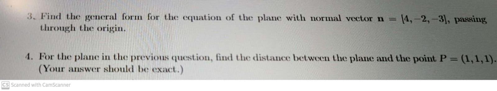 Solved 3. Find the general form for the equation of the | Chegg.com