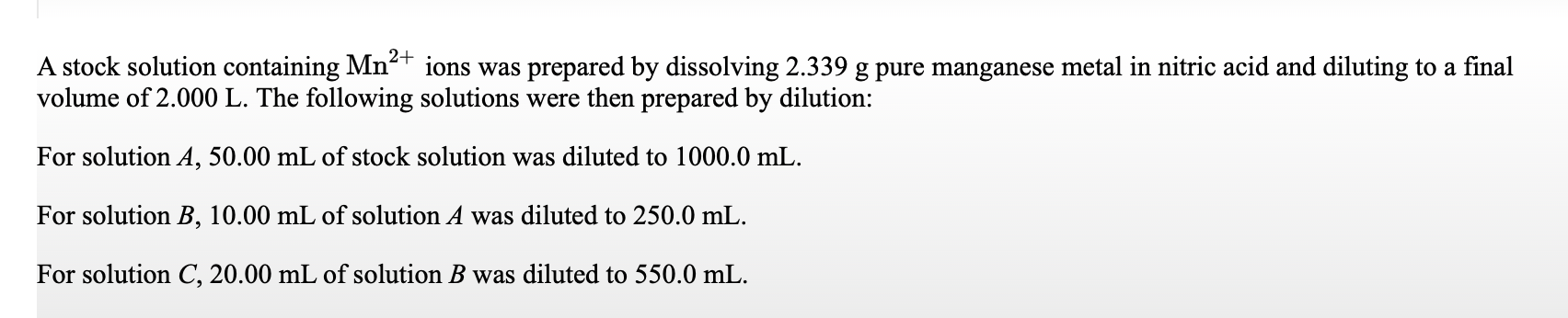 Solved A stock solution containing Mn2+ ions was prepared by | Chegg.com