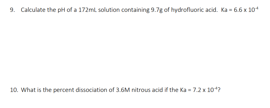Solved 9. Calculate the pH of a 172 mL solution containing | Chegg.com