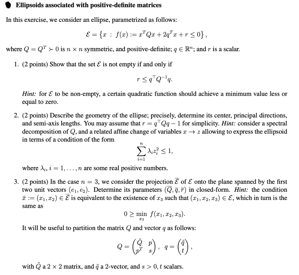 Ellipsoids associated with positive-definite matrices | Chegg.com