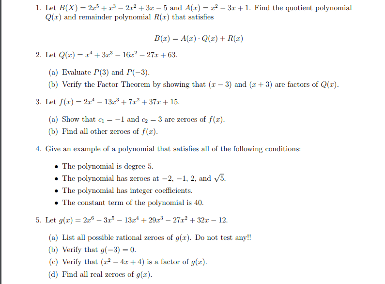 Solved 1. Let B(X) = 2rs + r3ー2x2 + 3r-5 and A(x) = x2-3x + | Chegg.com