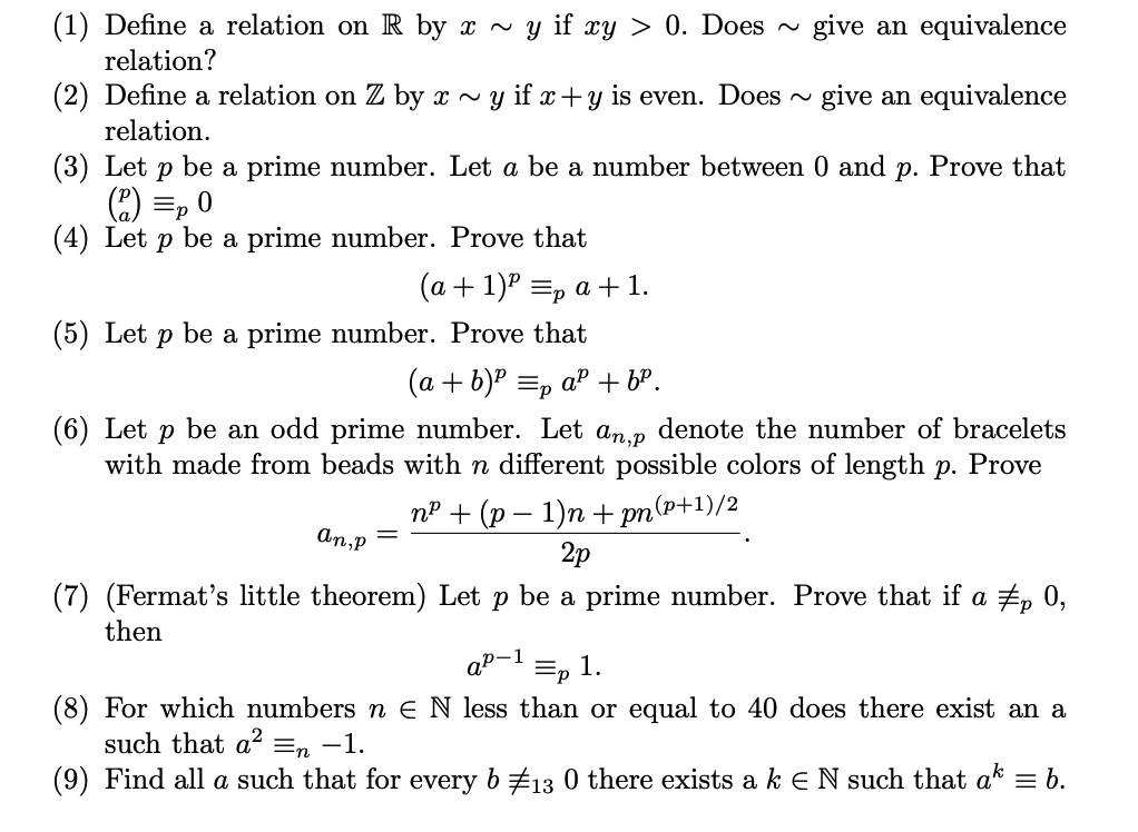 Solved (1) Define a relation on R by x∼y if xy>0. Does ∼ | Chegg.com