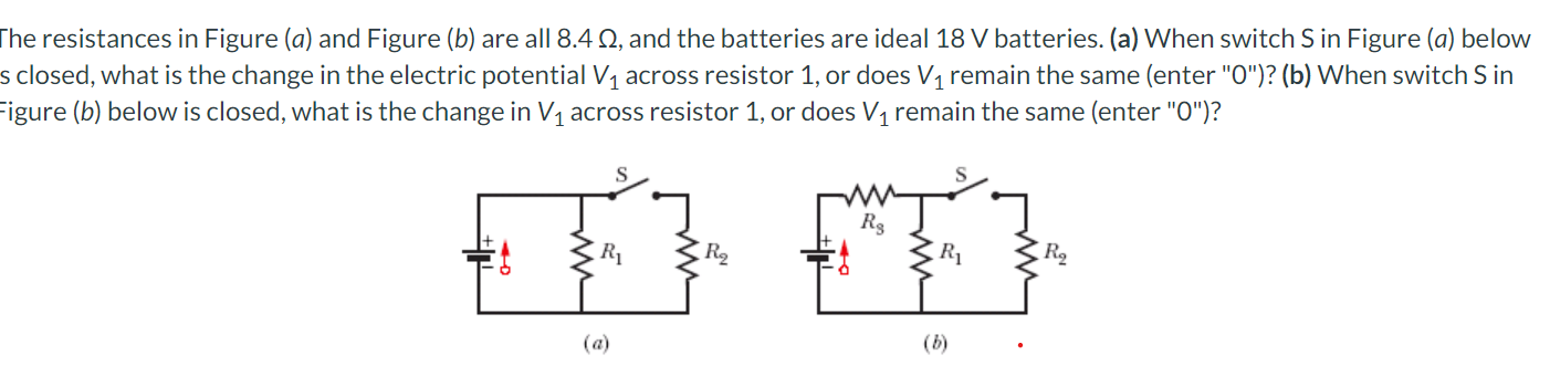 Solved he resistances in Figure (a) and Figure (b) are all | Chegg.com
