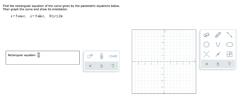 Solved Find the rectangular equation of the curve given by | Chegg.com