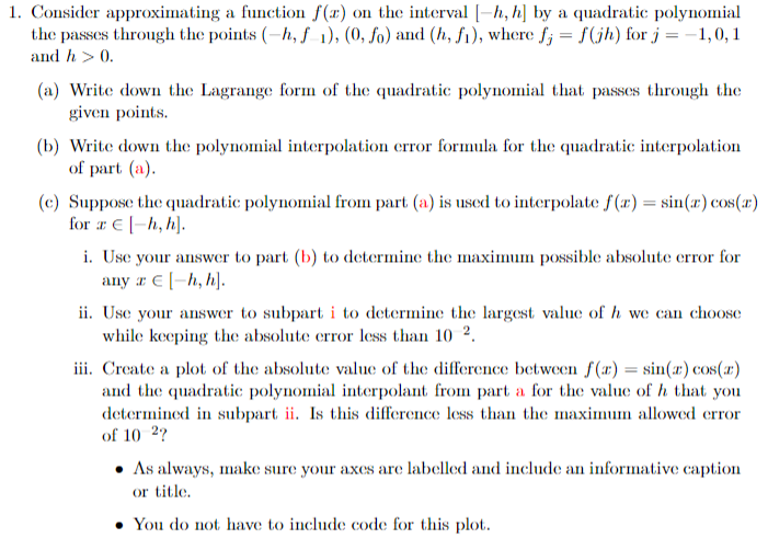 Solved Consider approximating a function f(x) on the | Chegg.com