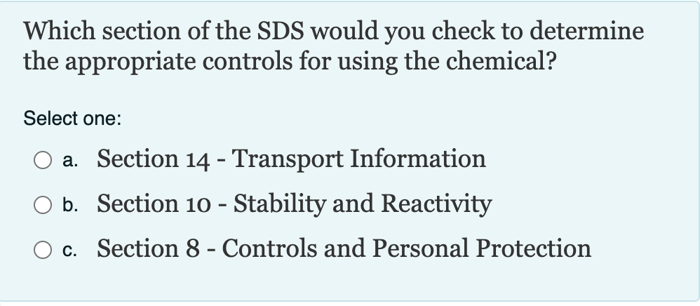 Solved Which section of the SDS would you check to | Chegg.com