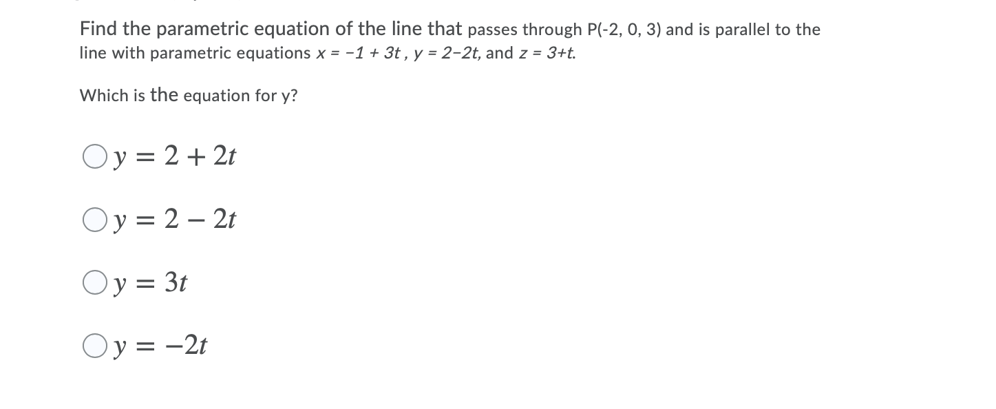 Solved Find the parametric equation of the line that passes | Chegg.com