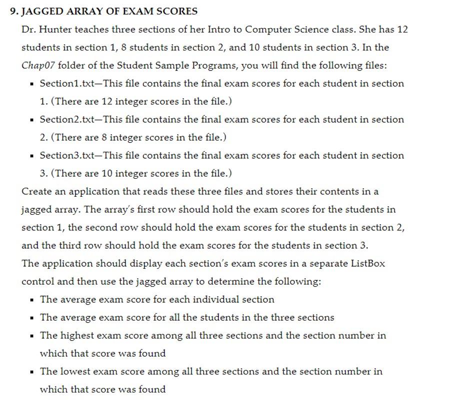 9. JAGGED ARRAY OF EXAM SCORES Dr. Hunter teaches | Chegg.com