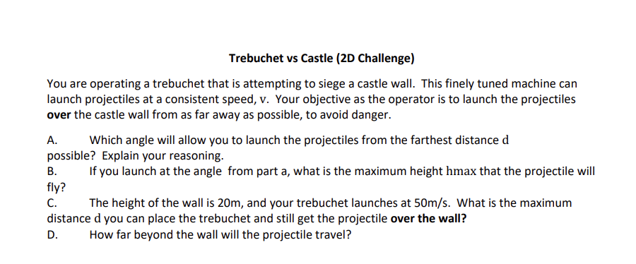 Solved Trebuchet vs Castle (2D Challenge) You are operating | Chegg.com