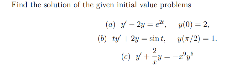 Solved Find the solution of the given initial value problems | Chegg.com
