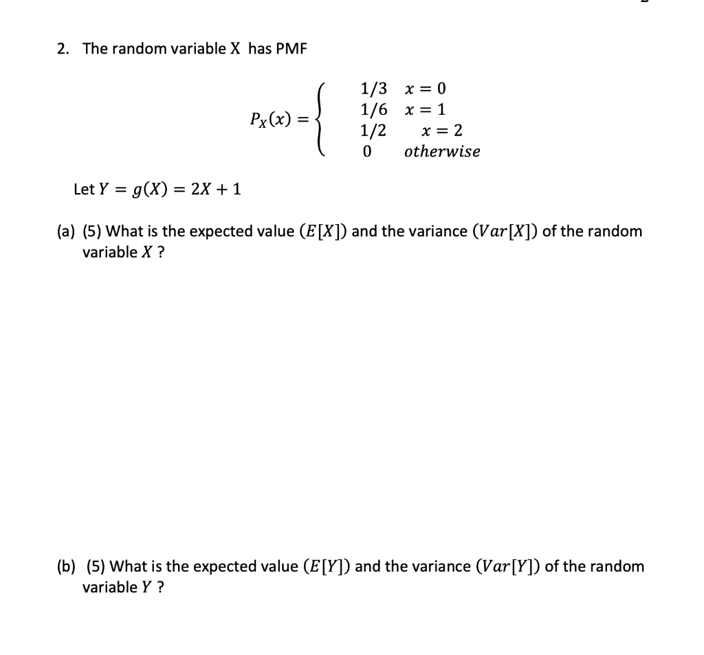 Solved 2. The random variable X has PMF Px(x) = 1/3 x = 0 | Chegg.com