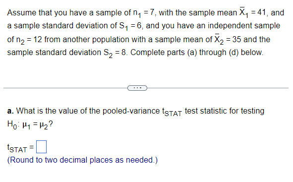 Solved What is the value of the pooled-variance tSTAT test | Chegg.com