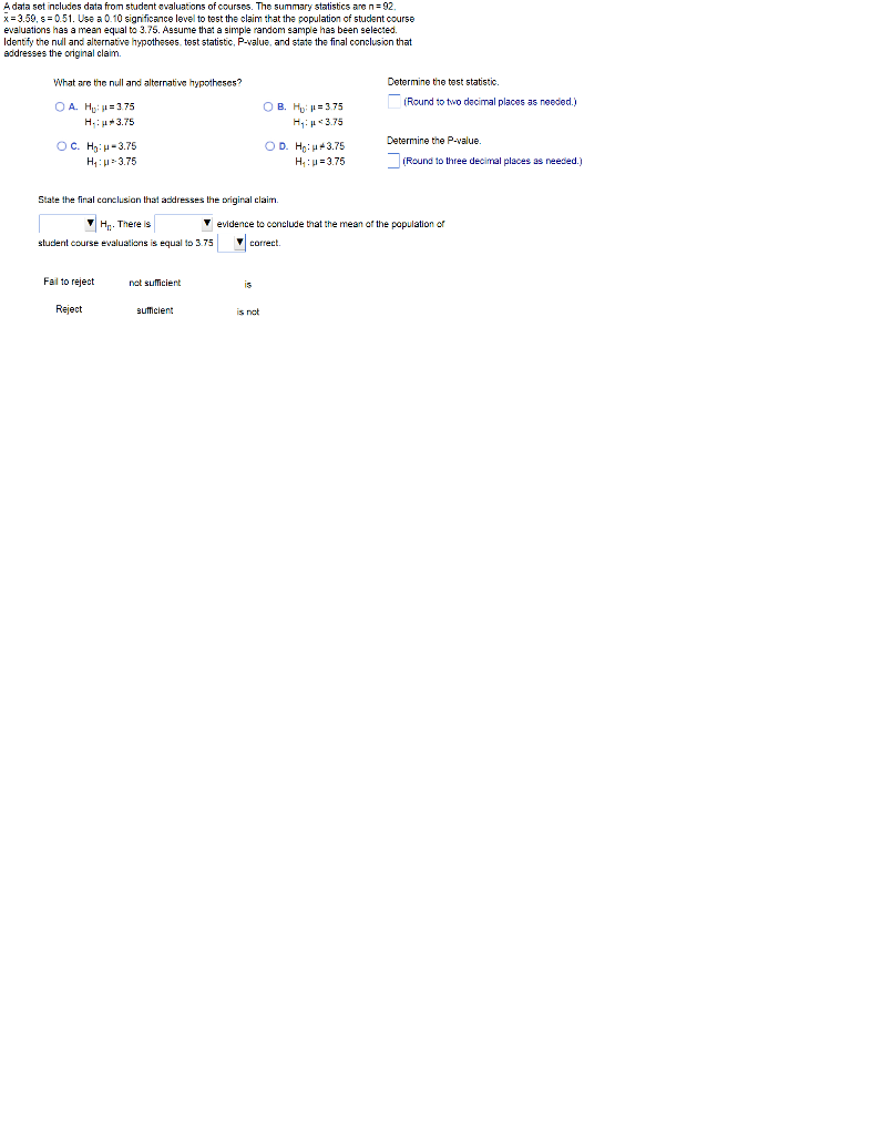 Solved A data set includes data from student ovaluations of | Chegg.com