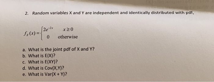 Solved Random variables X and Y are independent and | Chegg.com