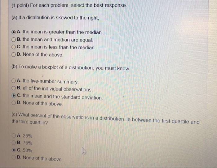 Solved (1 point) For each problem, select the best response | Chegg.com