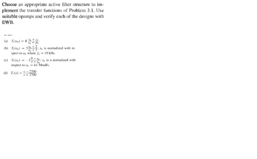 Solved Choose an appropriate active filter structure to | Chegg.com