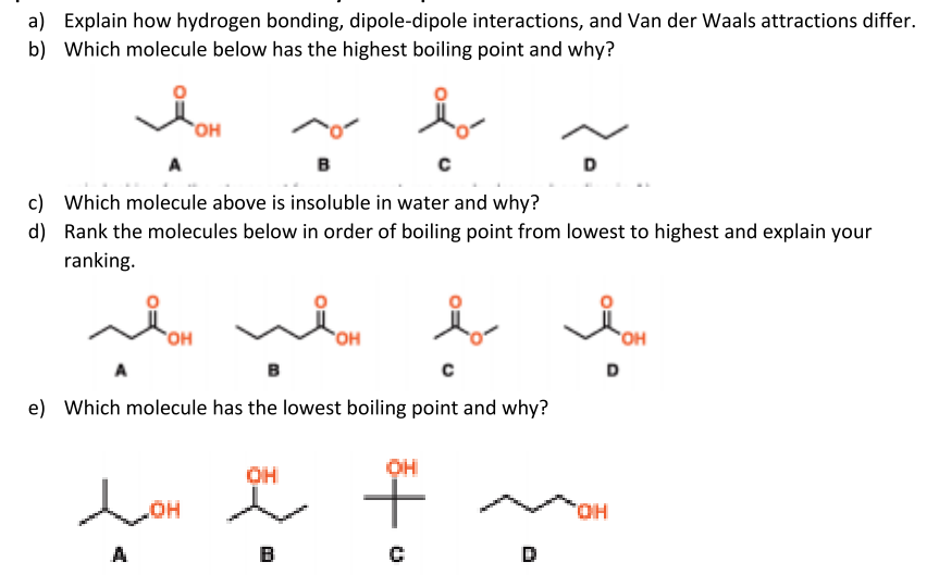 Solved a) Explain how hydrogen bonding, dipole-dipole | Chegg.com