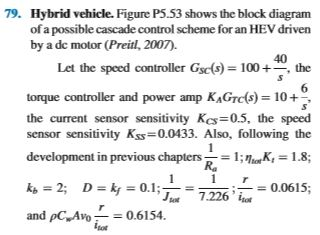 Solved 79. Hybrid vehicle. Figure P5.53 shows the block | Chegg.com