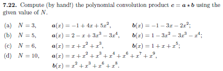 Solved 7.22. Compute (by hand!) the polynomial convolution | Chegg.com