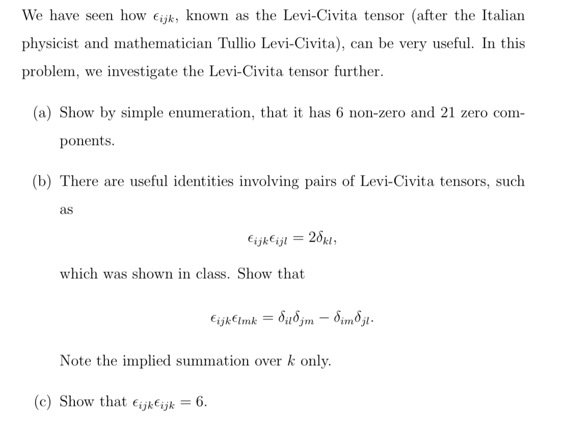 Solved We have seen how ϵijk, known as the Levi-Civita | Chegg.com
