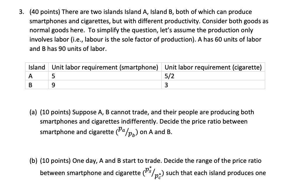Solved 3. (40 points) There are two islands Island A, Island | Chegg.com