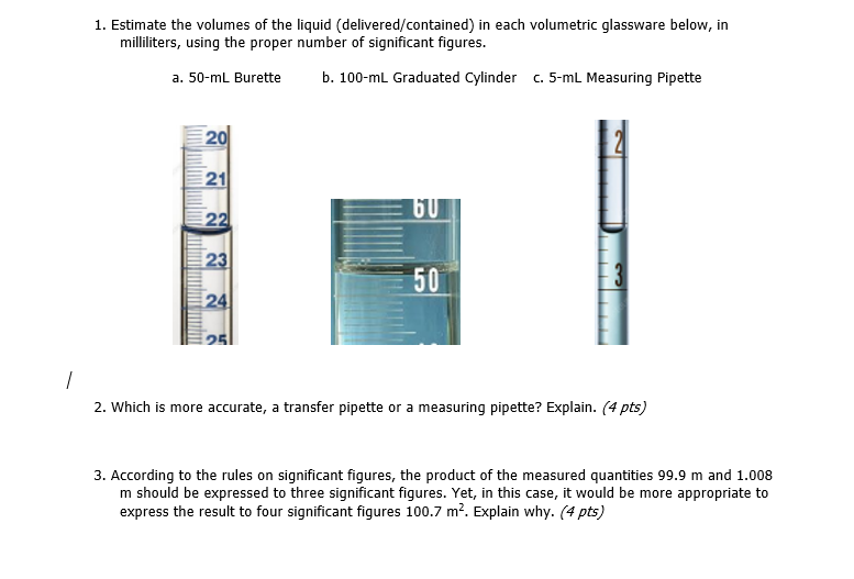 Solved 1. Estimate the volumes of the liquid | Chegg.com