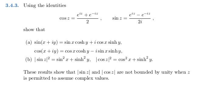 Solved 3.4.3. Using the identities COS 2 = eiz +e-iz 2 sin 2 | Chegg.com