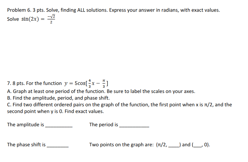 Solved Problem 6. 3 pts. Solve, finding ALL solutions. | Chegg.com