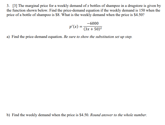 Solved 3. [3] The marginal price for a weekly demand of x | Chegg.com