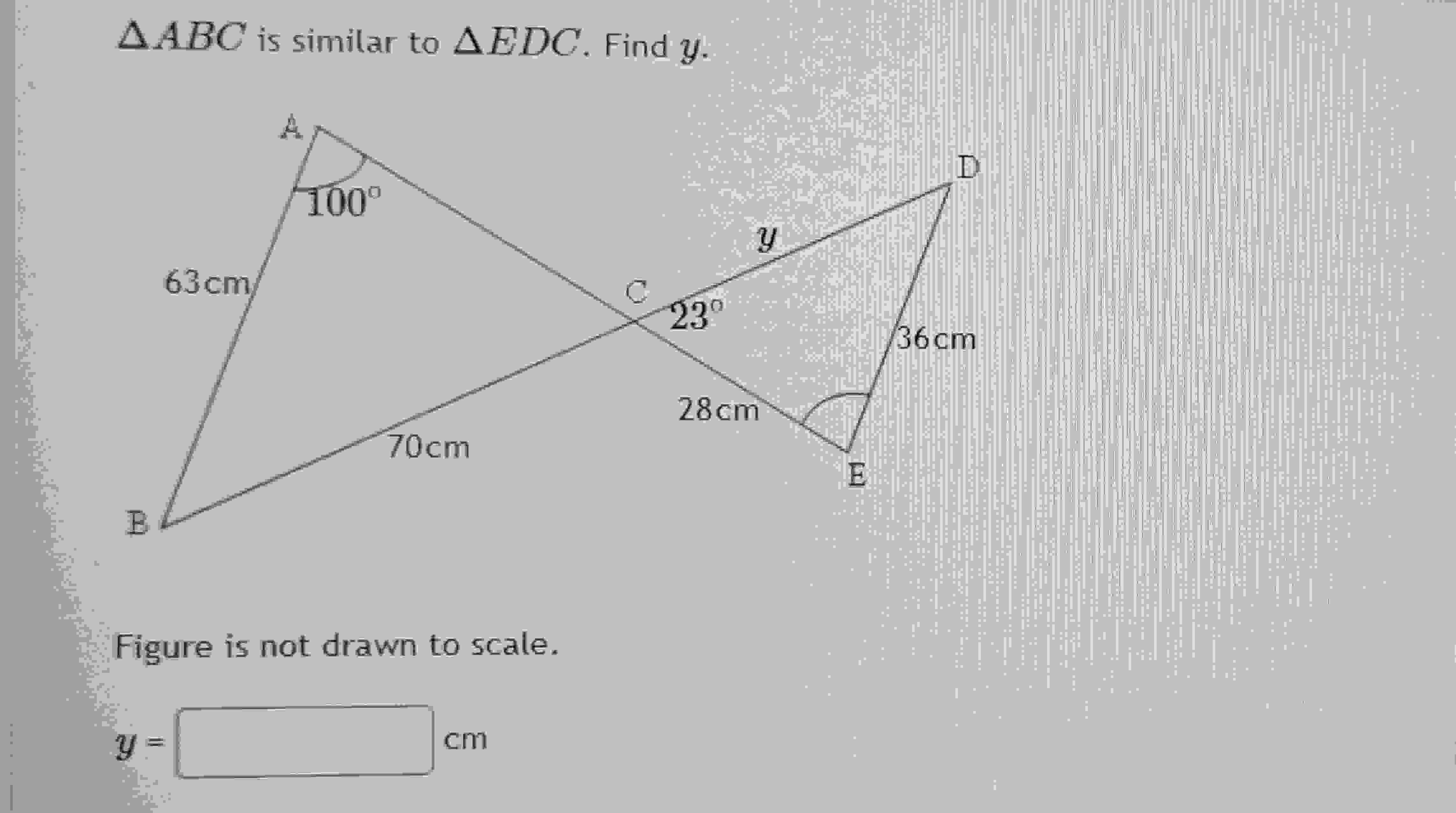 Solved ????ABC ﻿is similar to ????EDC. ﻿Find y.Figure is not | Chegg.com