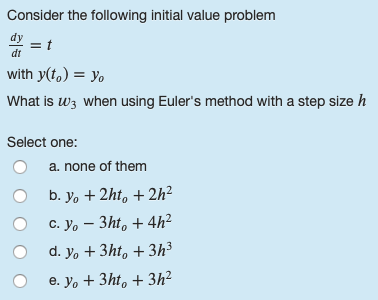 Solved Consider the following initial value problem dy dt =t | Chegg.com