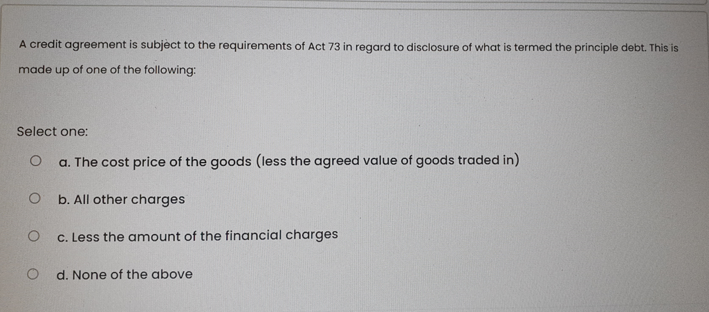 Solved A credit agreement is subject to the requirements of | Chegg.com