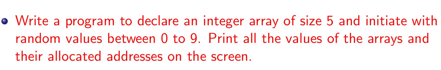Solved • Write a program to declare an integer array of size | Chegg.com