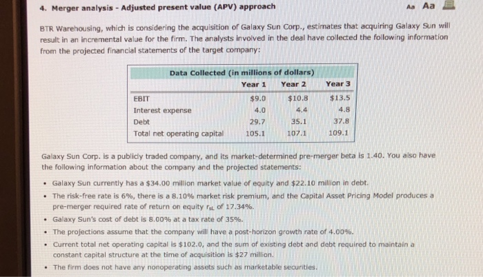 4. Merger analysis-Adjusted present value (APV) | Chegg.com