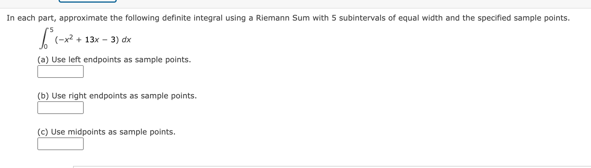 Solved In each part, approximate the following definite | Chegg.com