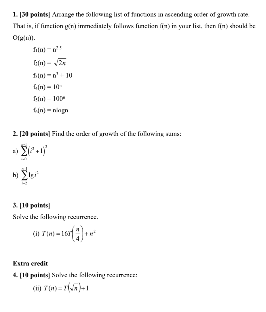 Solved 1. [30 points] Arrange the following list of | Chegg.com
