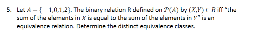 Solved LetA = {-1,0,1,2). The binary relation R defined on | Chegg.com