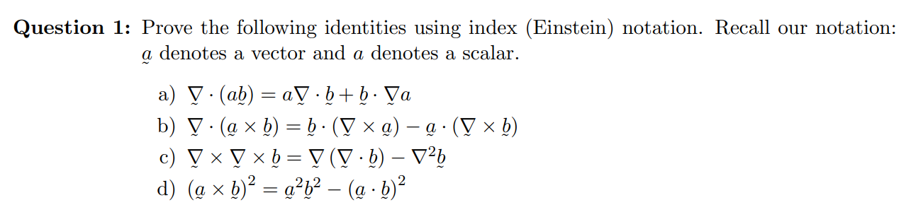 Solved Question 1: Prove the following identities using | Chegg.com