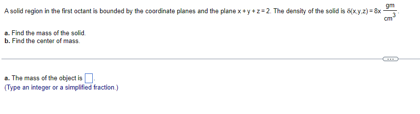 Solved A solid region in the first octant is bounded by the | Chegg.com