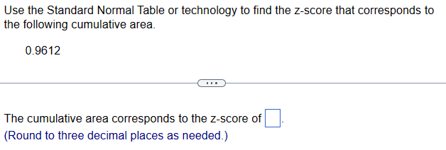 Solved Use the Standard Normal Table or technology to find | Chegg.com