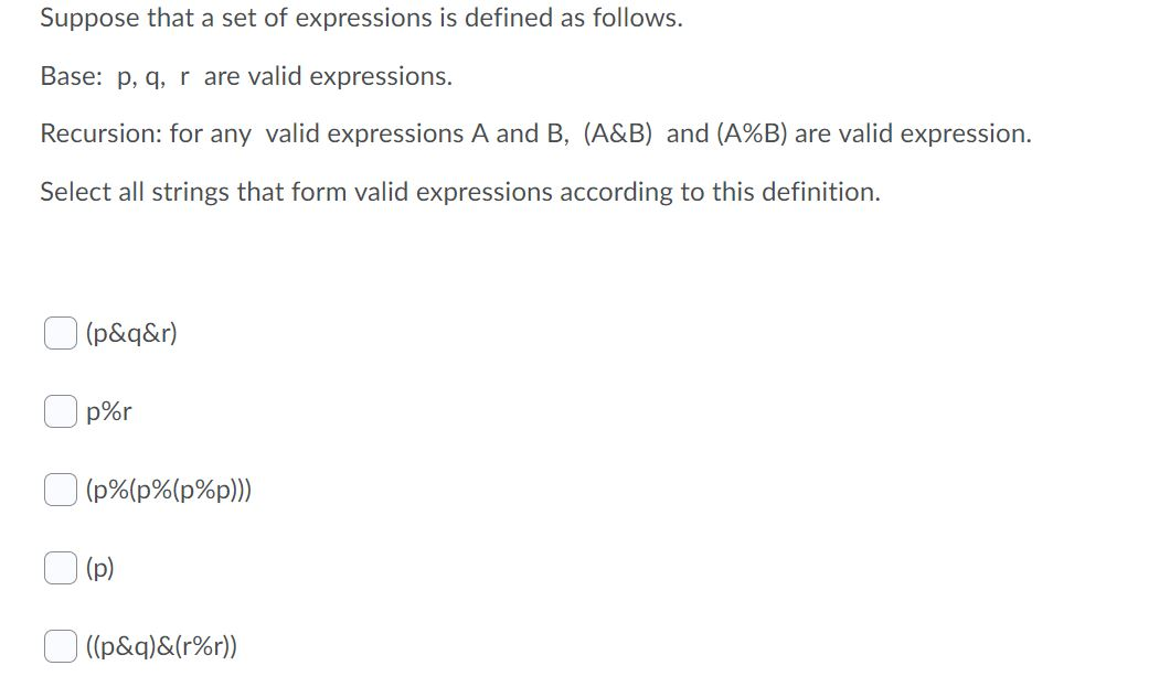 Solved Suppose that a set of expressions is defined as | Chegg.com