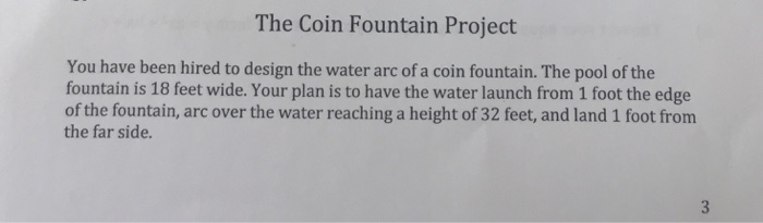 Solved The Coin Fountain Project You have been hired to | Chegg.com